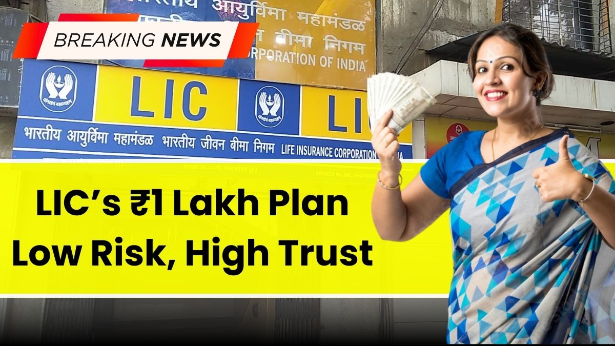 LIC’s 1 Lakh FD‑Style Scheme: A Simple Path to Steady Savings