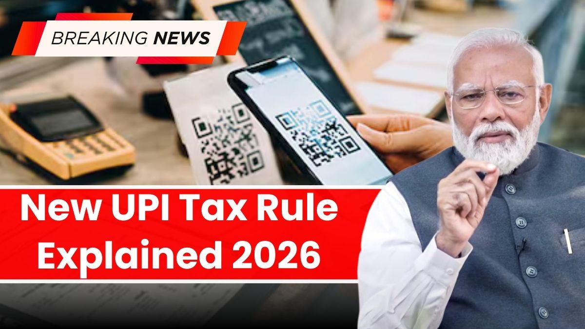 New UPI Tax Rule Explained: What Users Should Know Now